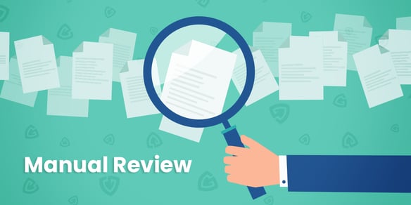 Using Manual Review Properly