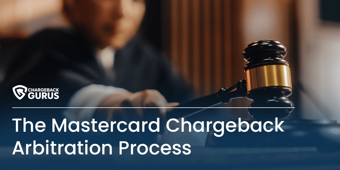 The Mastercard Chargeback Arbitration Process