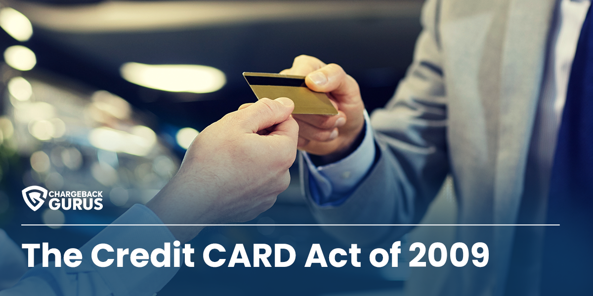 The Credit CARD Act of 2009
