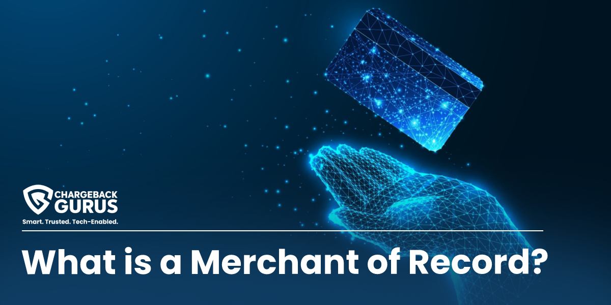 What is a Merchant of Record?