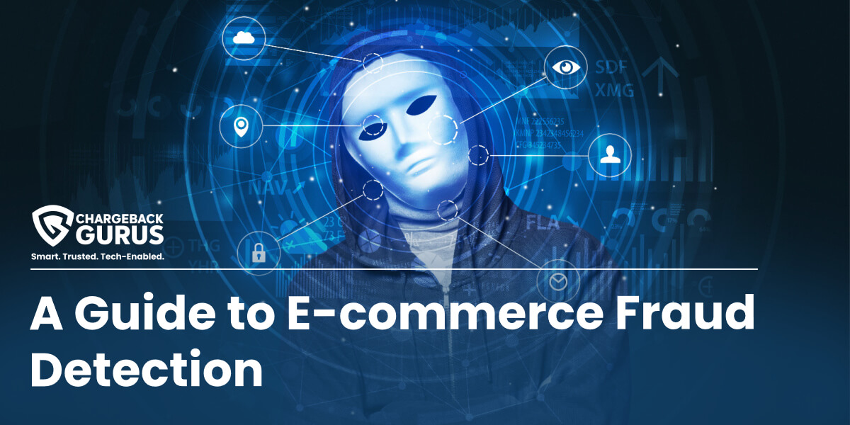 A Guide to E-Commerce Fraud Detection