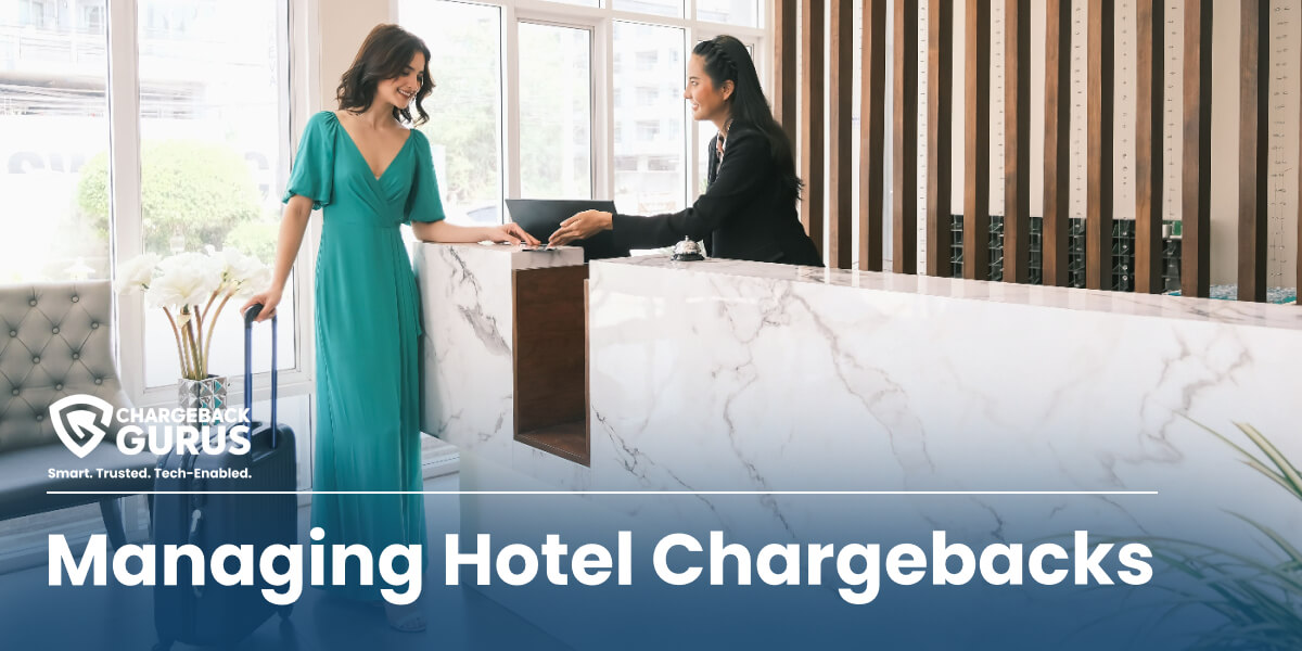 Managing Hotel Chargebacks