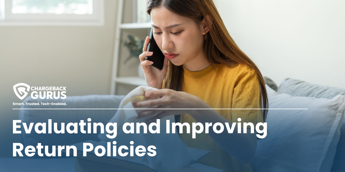 Evaluating and Improving Return Policies