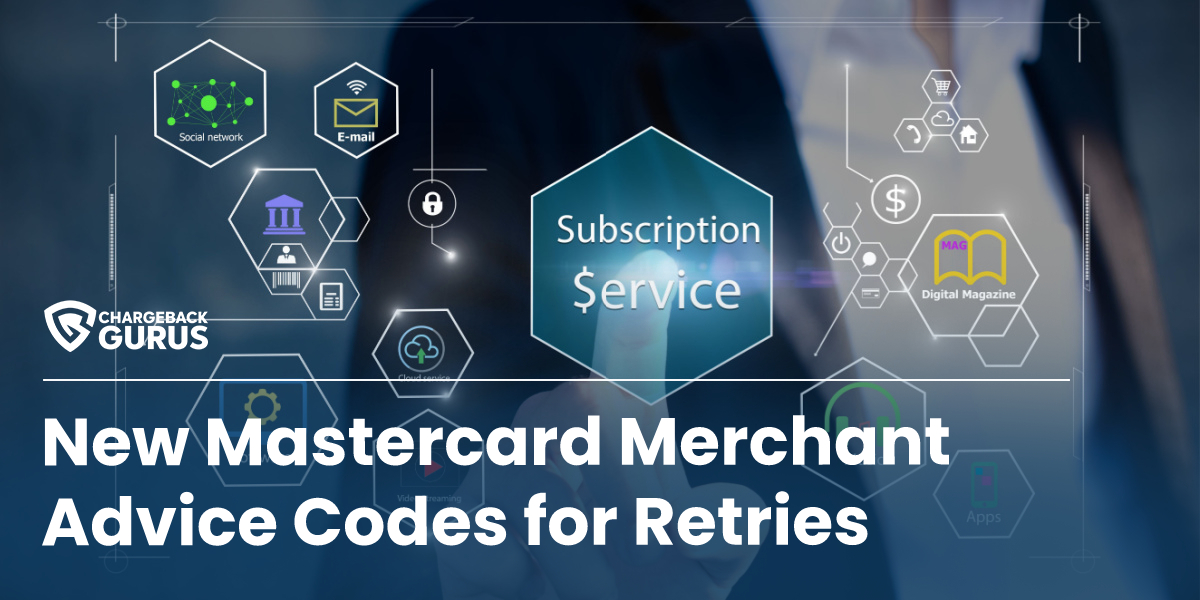 New Mastercard Merchant Advice Codes for Smarter Retries
