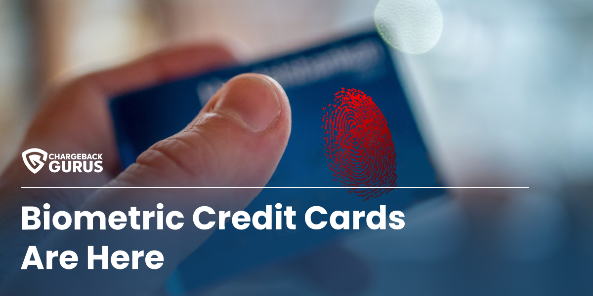 Biometric Credit Cards Are Here